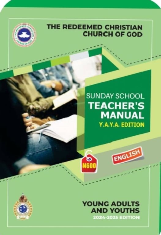 RCCG YAYA Sunday School Teacher Manual 19 January 2025 Archives - Open ... RCCG YAYA Sunday School Teacher Manual 19 January 2025 Archives - Open ...